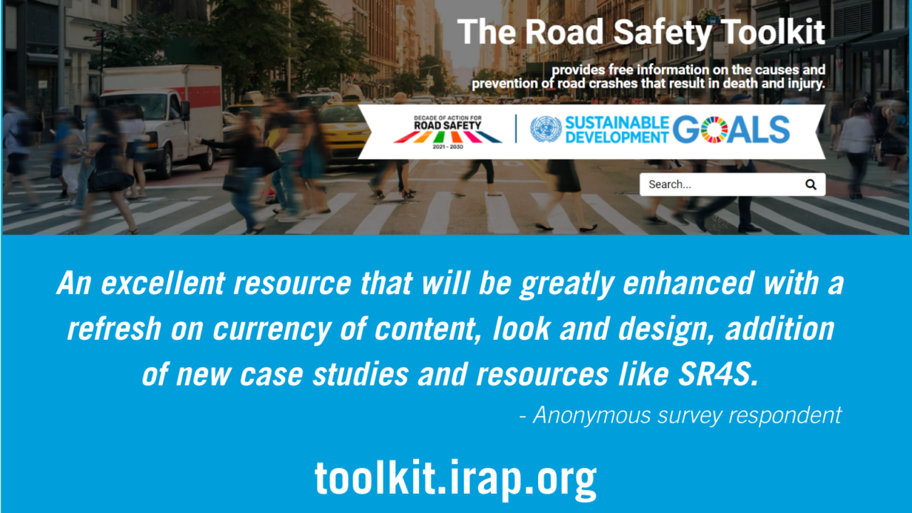 New and improved Road Safety Toolkit online resource launched - iRAP