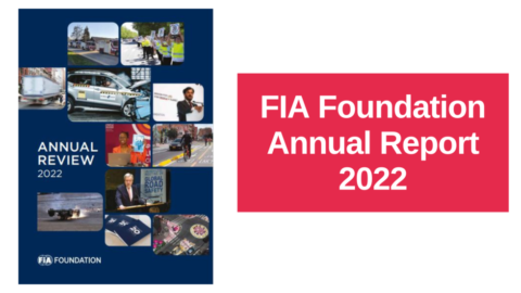 iRAP and partners' work featured in FIA Foundation Annual Report 2022 ...