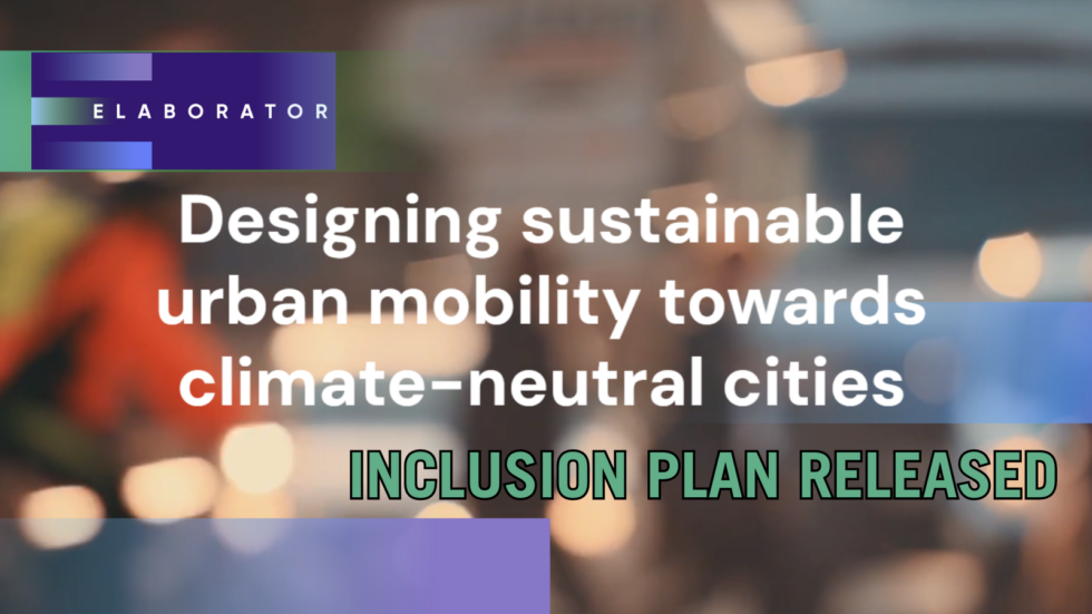 ELABORATOR publishes Inclusion Plan to drive inclusive urban mobility ...